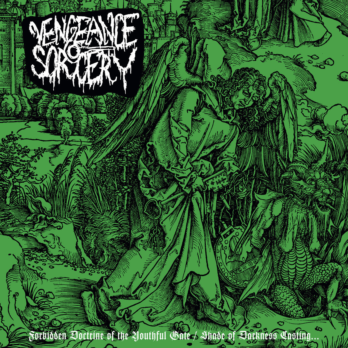Vengeance Sorcery - Forbidden Doctrine of the Youthful Gate/Shade of D ...